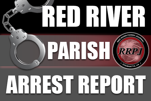 Weekly arrests | Red River Parish Journal